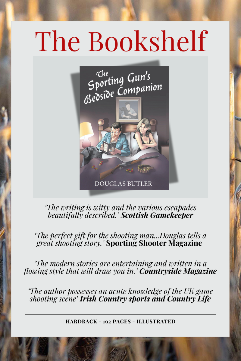 The perfect gift for the sporting shooter... Douglas Butler's entertai ...